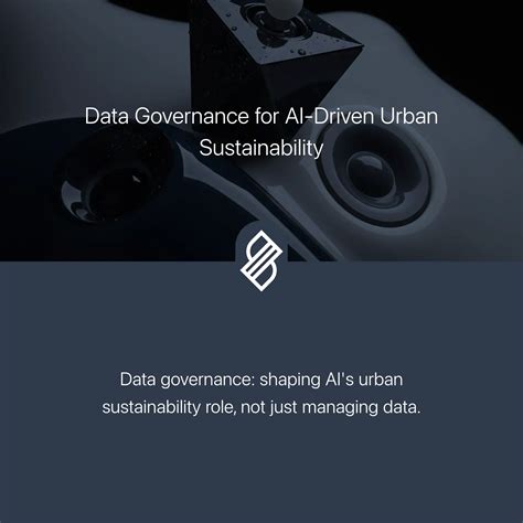 Data Governance For Ai Driven Urban Sustainability → Scenario