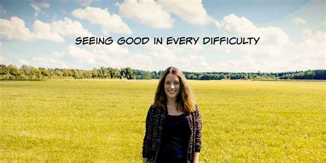 1 Minute Bible Love Notes In Every Difficulty There Is Something Good Romans 8 28