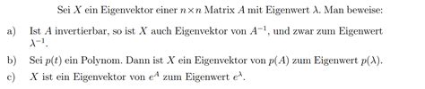 Solved Sei X ﻿ein Eigenvektor Einer N×n ﻿matrix A Mit