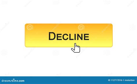 decline web interface button clicked with mouse cursor orange color