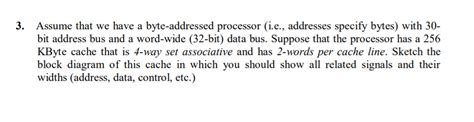 solved 3 assume that we have a byte addressed processor