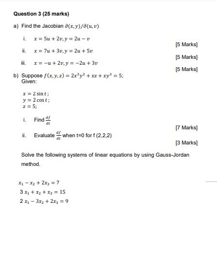 Solved A Find The Jacobian ∂ X Y ∂ U V I X 5u 2v Y 2u−v
