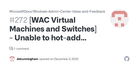Wac Virtual Machines And Switches Unable To Hot Add Memory To