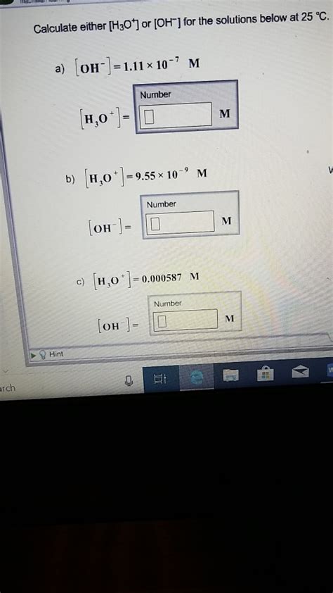 Solved Calculate Either H30 Or OH For The Solutions Chegg Com