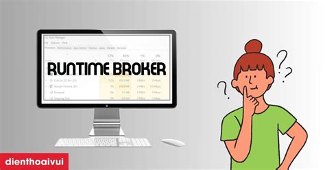 Runtime Broker Là Gì Cách Hạn Chế Runtime Broker Dùng Cpu