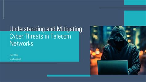 Understanding And Mitigating Cyber Threats In Telecom Networks Ppt Information Acp