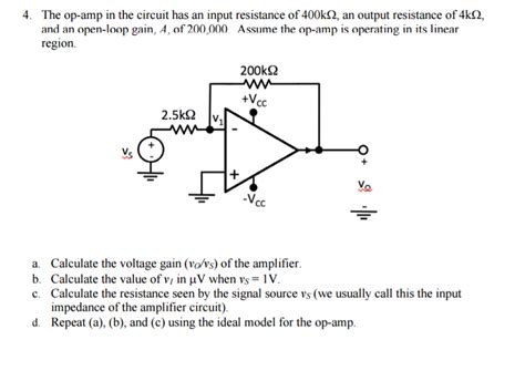 Solved The Op Amp In The Circuit Has An Input Resistance Of