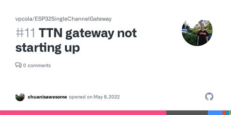 TTN Gateway Not Starting Up Issue Vpcola ESP SingleChannelGateway GitHub