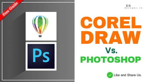 Coreldraw Vs Photoshop Best For Graphics RS Designs