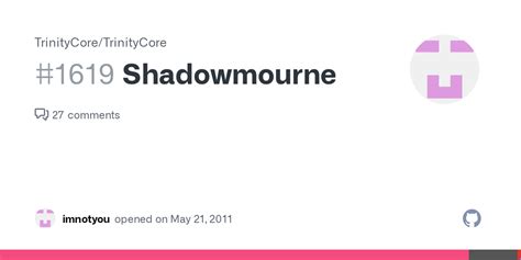 Shadowmourne · Issue 1619 · Trinitycoretrinitycore · Github