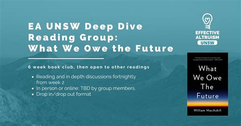 Deep Dive Reading Group What We Owe The Future — Ea Forum