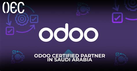Odoo Certified Partner In Saudi Arabia Oec Eg