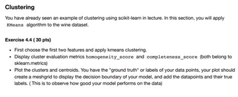 Solved Clustering You Have Already Seen An Example Of