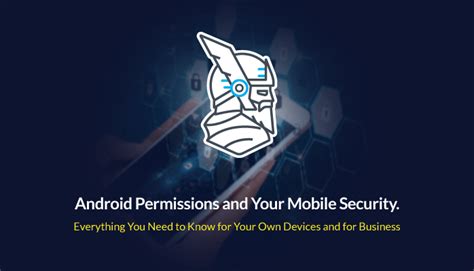 The Hidden Dangers Of Android Permissions Description And Mitigation