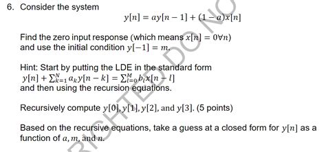 Solved 6 Consider The System Y N Ay N 1 1 Ax N
