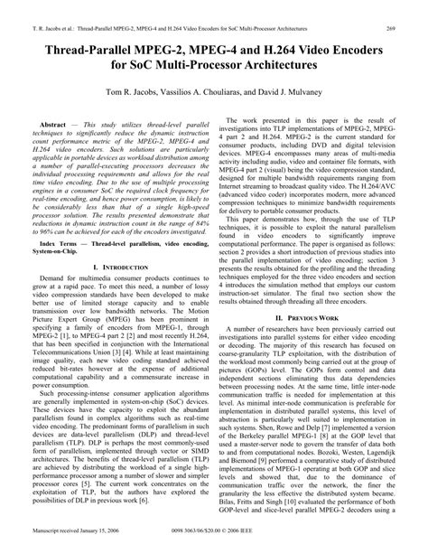 Pdf Thread Parallel Mpeg 2 Mpeg 4 And H264 Video Encoders For Soc