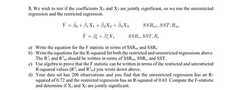 Solved 3 We Wish To Test If The Coefficients X2 And X3 Are
