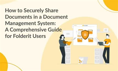 How To Securely Share Documents In A Document Management System A