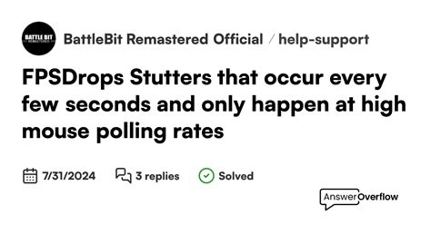 Fpsdrops Stutters That Occur Every Few Seconds And Only Happen At High