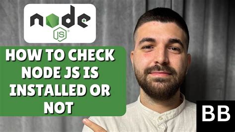 How To Checkknow Node Js Is Installed Or Not Youtube