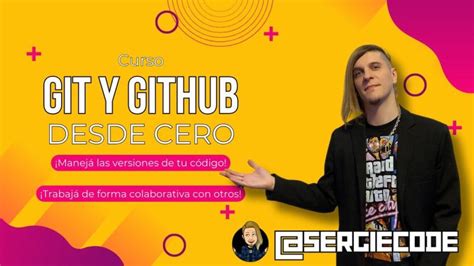 Alejandra Olalde On Linkedin Git Y Github Desde Cero Curso Tutorial