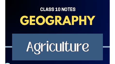 Agricultureprashant Kirad Class 10 Notesclass 10 Notes Prashant