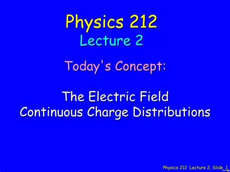 Ppt Physics 212 Lecture 2 Powerpoint Presentation Free Download Id