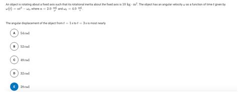 Solved An Object Is Rotating About A Fixed Axis Such That Chegg