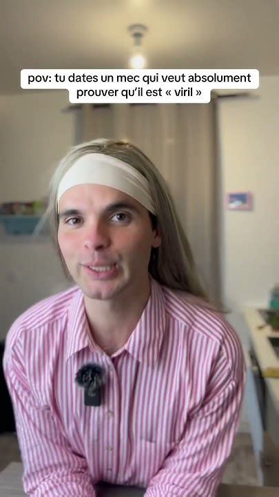 Les Mecs Qui Veulent Prouver Quils Sont Virils Youtube