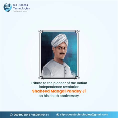 Sli Process Technologies On Linkedin Shaheedmangalpandeyji