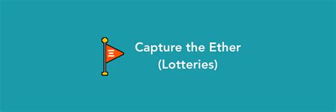 capture the ether 题解（lotteries）