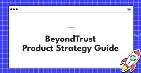 Beyondtrust Product Strategy Guide Cybersecurity Roadmap Nextsprints