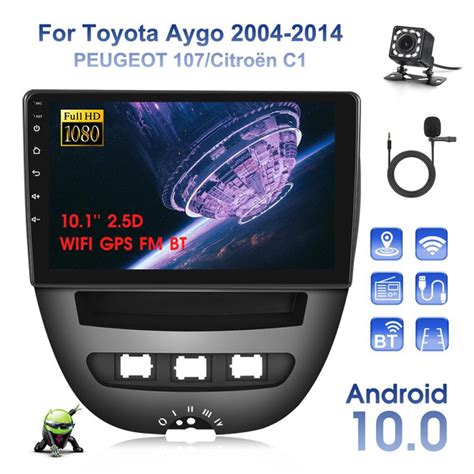For Toyota Aygo 2004 2014 Peugeot 107 Car Radio Android 10 Wifi Gps