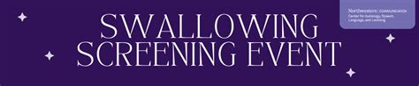 Community Swallowing Screenings Northwestern University Center For