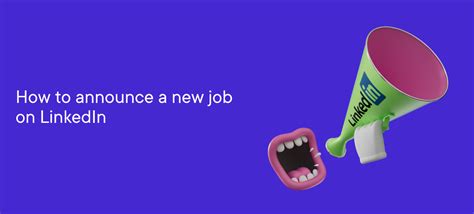 How To Announce A New Job On Linkedin