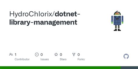 Github Hydrochlorixdotnet Library Management