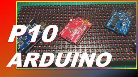 P10 Arduino Youtube