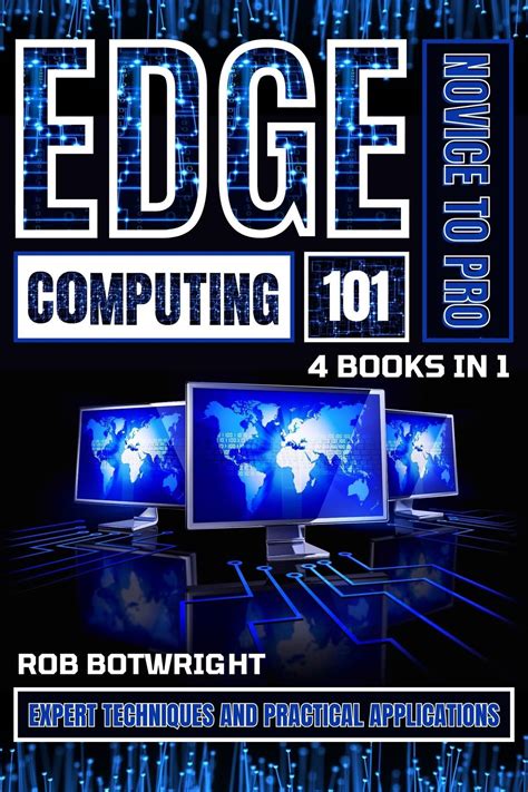 edge computing 101 ebook by rob botwright epub book rakuten kobo