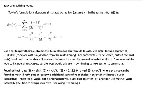 Solved Taylors Formula For Calculating Sinx Approximation
