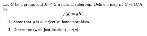 Solved Let G Be A Group And H Chegg Com