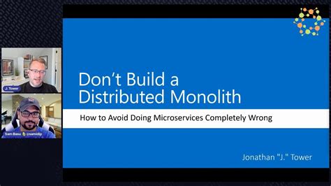 Dont Build A Distributed Monolith Do Microservices Right Columbus