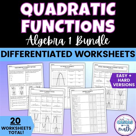 Quadratic Functions Algebra 1 Differentiated Worksheets Bundle Casias Math
