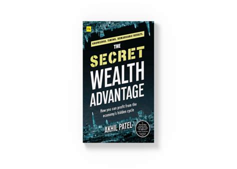 Release Of “the Secret Wealth Advantage How You Can Profit From The