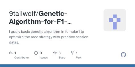 Github 9tailwolfgenetic Algorithm For F1 Strategy I Apply Basic