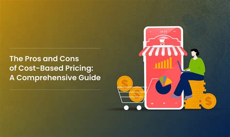 The Pros And Cons Of Cost Based Pricing A Comprehensive Guide Rubick