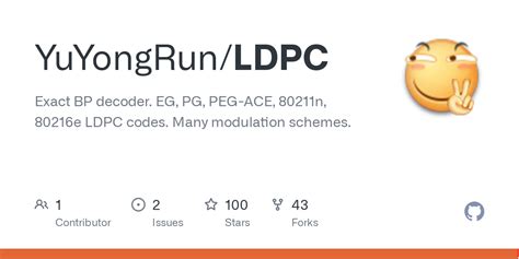 GitHub YuYongRun LDPC Exact BP Decoder EG PG PEG ACE N E LDPC Codes Many