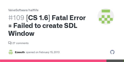 Cs 16 Fatal Error Failed To Create Sdl Window · Issue 109