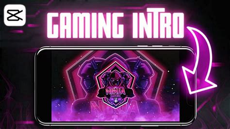 How To Make A Gaming Intro On Android Capcut Gaming Intro Tutorial YouTube
