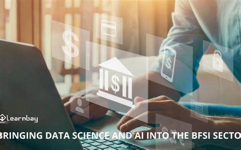 Bringing Data Science And Ai Into The Bfsi Sector Nasscom The