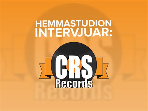 Intervju Crs Records Hemmastudion